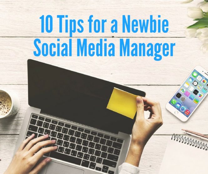 10 Tips for a Newbie Freelance Social Media Manager - The Hobson Homestead