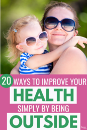 20 Ways to Improve Your Health by Simply Being Outside - The Hobson ...