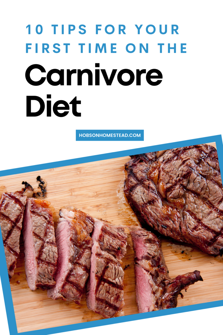 10 Tips for Your First Time on the Carnivore Diet - The Hobson Homestead